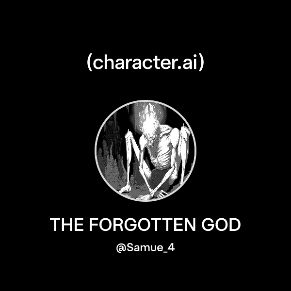 Chat with THE FORGOTTEN GOD | character.ai | AI Chat, Reimagined–Your ...