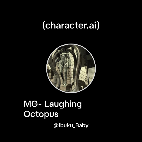 Chat with MG-Laughing Octopus | character.ai | AI Chat, Reimagined–Your ...