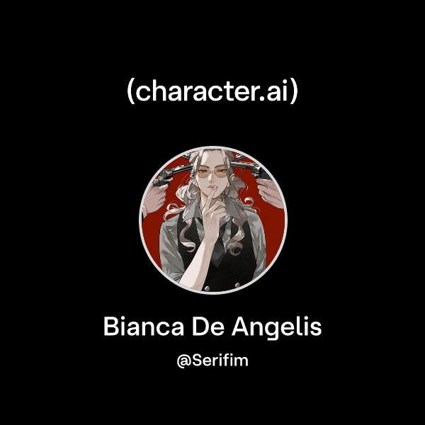 Chat with Bianca De Angelis | character.ai | Personalized AI for every moment of your day