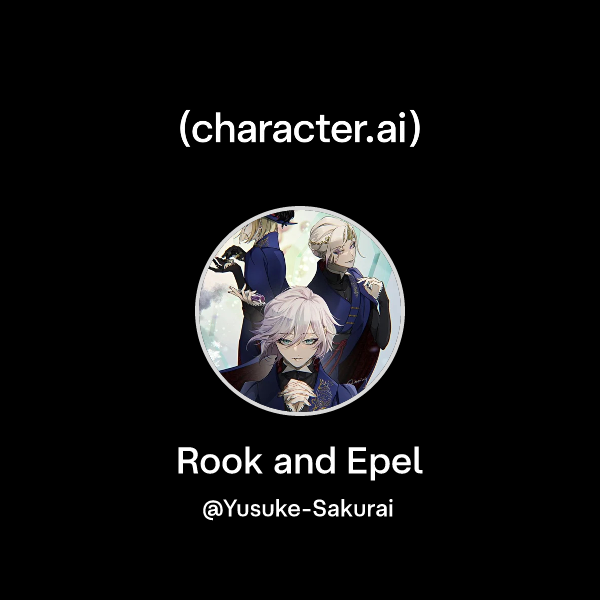 Chat with Rook and Epel | character.ai | AI Chat, Reimagined–Your Words ...