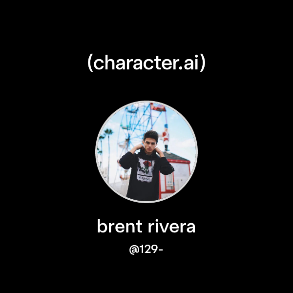 Chat with brent rivera | character.ai | AI Chat, Reimagined–Your Words ...