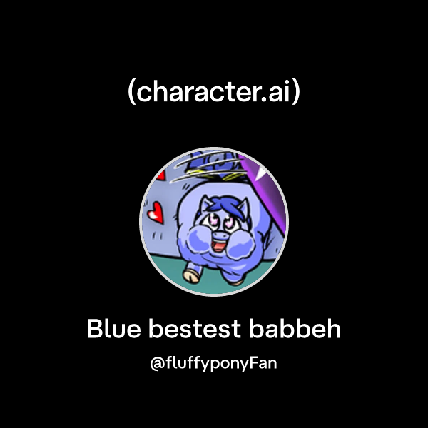 Chat with Blue bestest babbeh | character.ai | AI Chat, Reimagined–Your ...