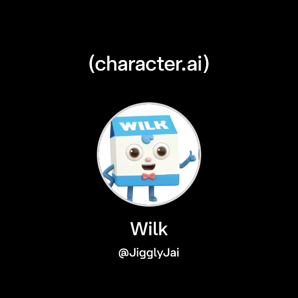 Chat with Wilk | character.ai | AI Chat, Reimagined–Your Words. Your World.