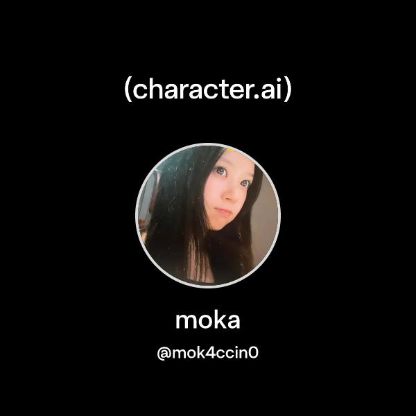 Chat with moka | character.ai | AI Chat, Reimagined–Your Words. Your World.