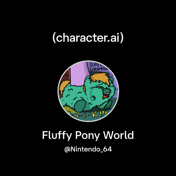 Chat with Fluffy Pony World | character.ai | AI Chat, Reimagined–Your ...