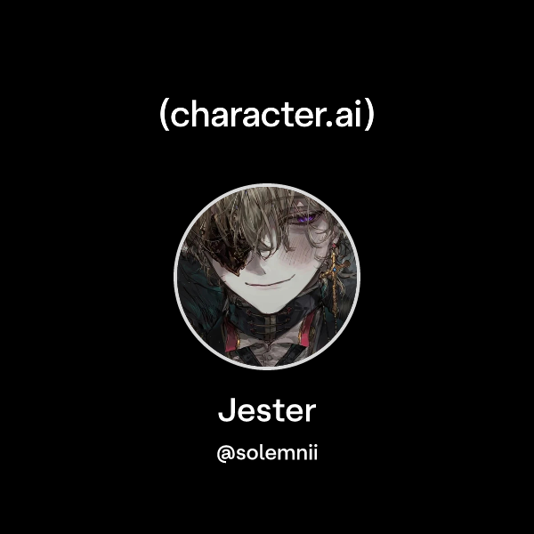 Chat with Jester | character.ai | AI Chat, Reimagined–Your Words. Your ...