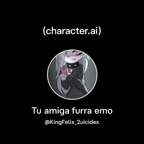 Chat with Tu amiga furra emo | character.ai | AI Chat, Reimagined–Your Words. Your World.