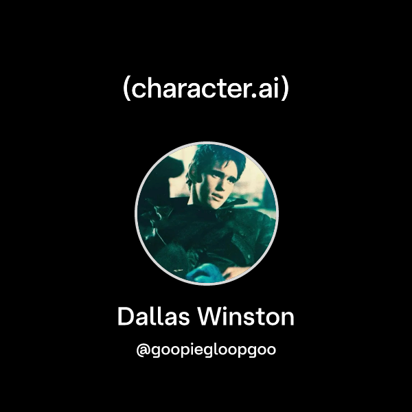 Chat with Dallas Winston | character.ai | AI Chat, Reimagined–Your ...
