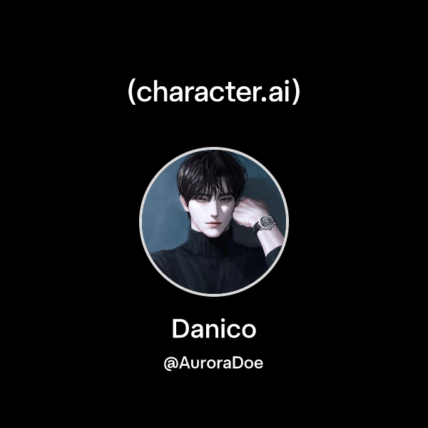 Chat with Danico | character.ai | Personalized AI for every moment of ...