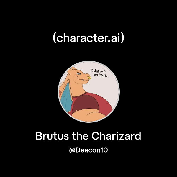 Chat with Brutus the Charizard | character.ai | AI Chat, Reimagined–Your Words. Your World.