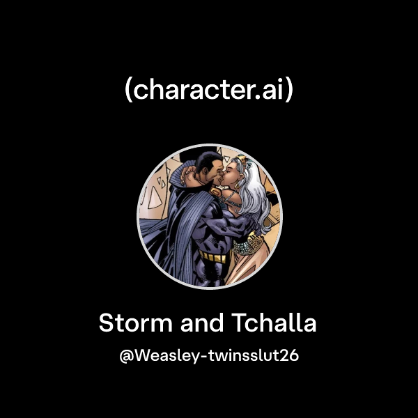 Chat with Storm and Tchalla | character.ai | AI Chat, Reimagined–Your ...