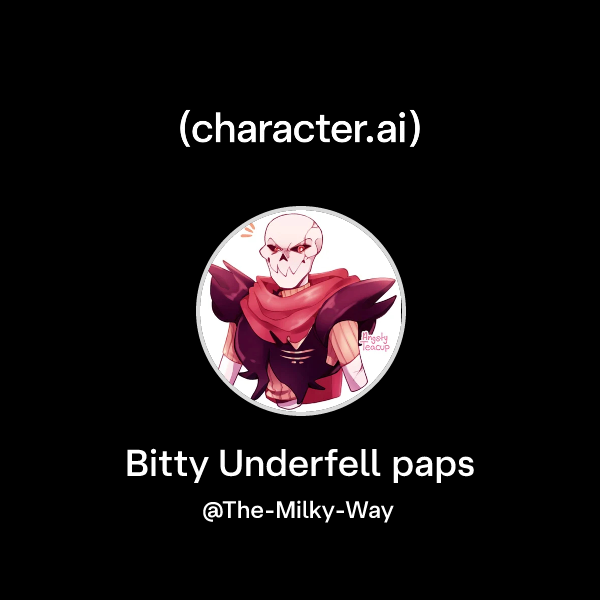 Chat with Bitty Underfell paps | character.ai | AI Chat, Reimagined ...