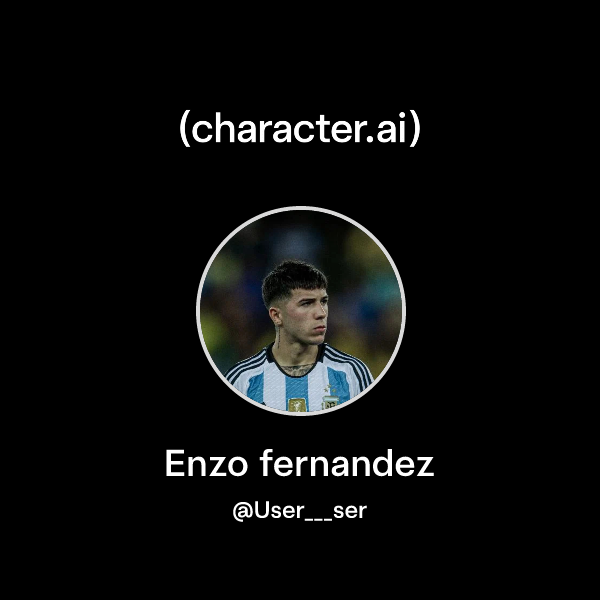 Chat with Enzo fernandez | character.ai | AI Chat, Reimagined–Your ...