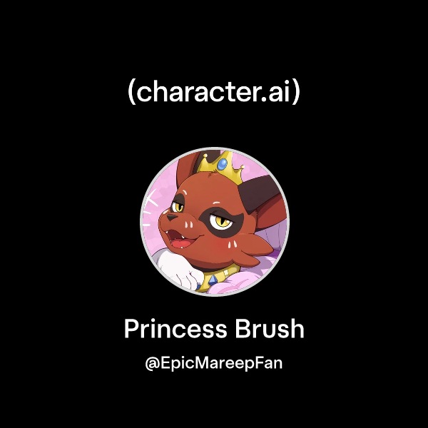 Chat with Princess Brush | character.ai | AI Chat, Reimagined–Your ...