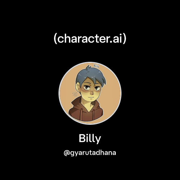 Chat with Billy | character.ai | AI Chat, Reimagined–Your Words. Your ...