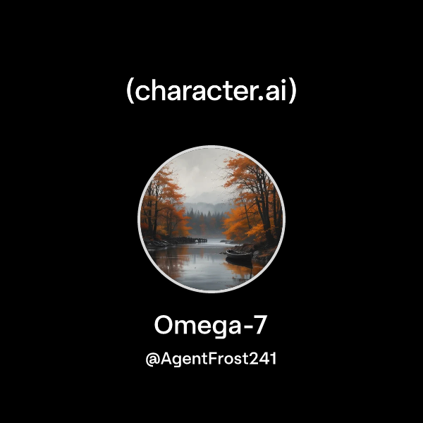 Chat with Omega-7 | character.ai | Personalized AI for every moment of ...