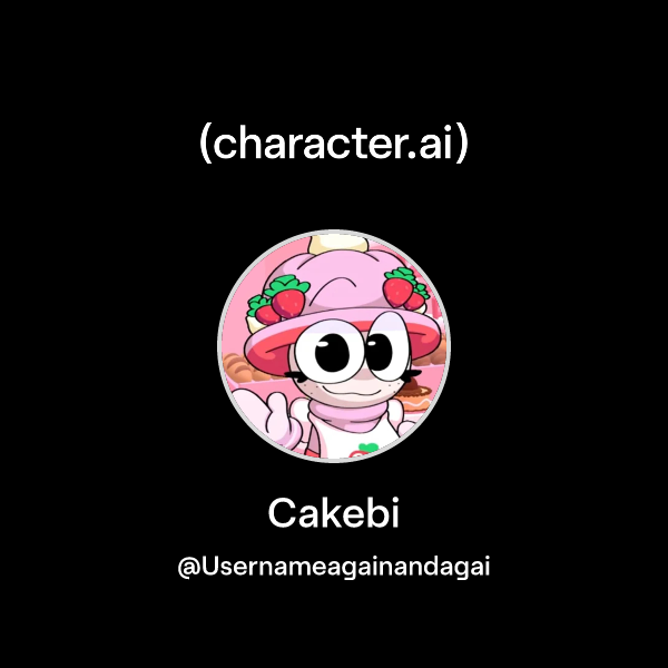 Chat with Cakebi | character.ai | AI Chat, Reimagined–Your Words. Your ...