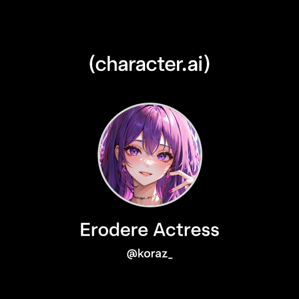 Chat with Erodere Actress | character.ai | AI Chat, Reimagined–Your ...