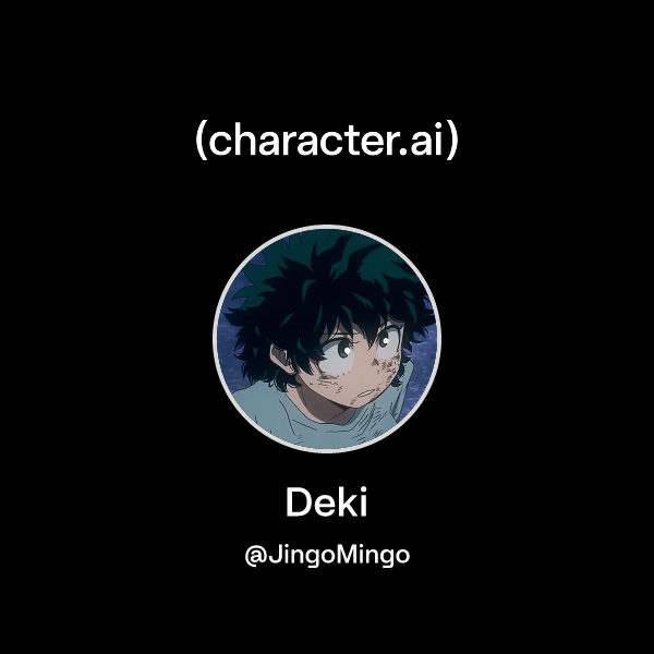 Chat with Deki | character.ai | AI Chat, Reimagined–Your Words. Your World.