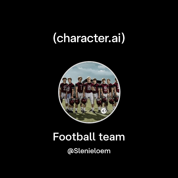Chat with Football team | character.ai | AI Chat, Reimagined–Your Words ...
