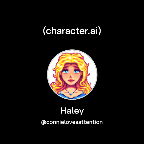Chat with Haley | character.ai | AI Chat, Reimagined–Your Words. Your ...
