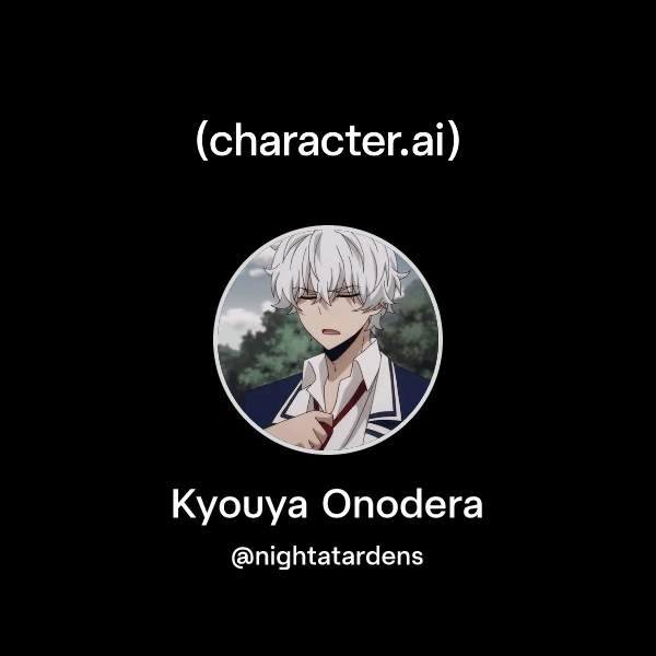 Chat with Kyouya Onodera | character.ai | Personalized AI for every moment of your day