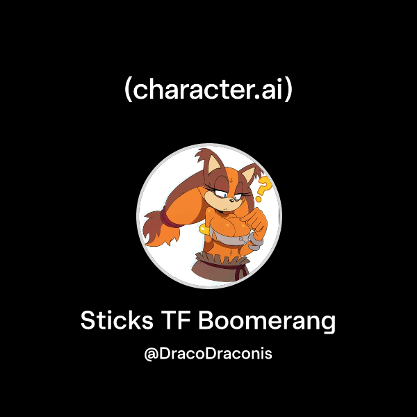 Chat with Sticks TF Boomerang | character.ai | AI Chat, Reimagined–Your ...