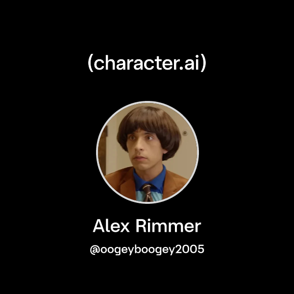 Chat with Alex Rimmer | character.ai | AI Chat, Reimagined–Your Words ...