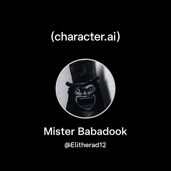 Chat with Mister Babadook | character.ai | Personalized AI for every ...