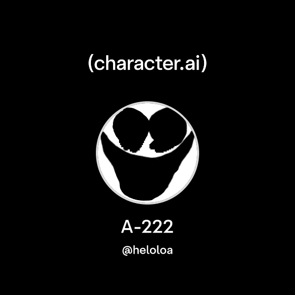 Chat with A-222 | character.ai | AI Chat, Reimagined–Your Words. Your ...