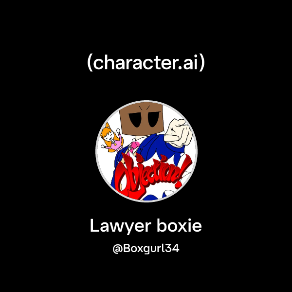 Chat with Lawyer boxie | character.ai | AI Chat, Reimagined–Your Words ...