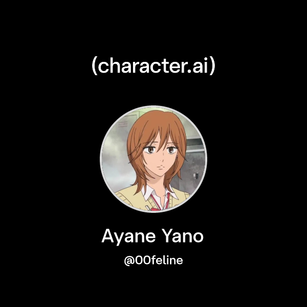 Chat with Ayane Yano | character.ai | AI Chat, Reimagined–Your Words ...