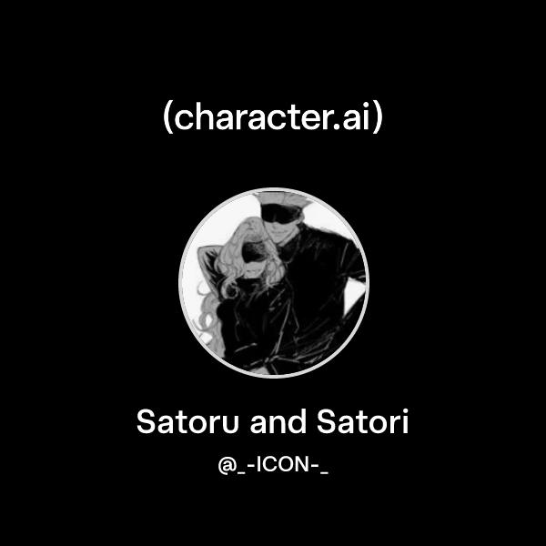 Chat with Satoru and Satori | character.ai | AI Chat, Reimagined–Your ...