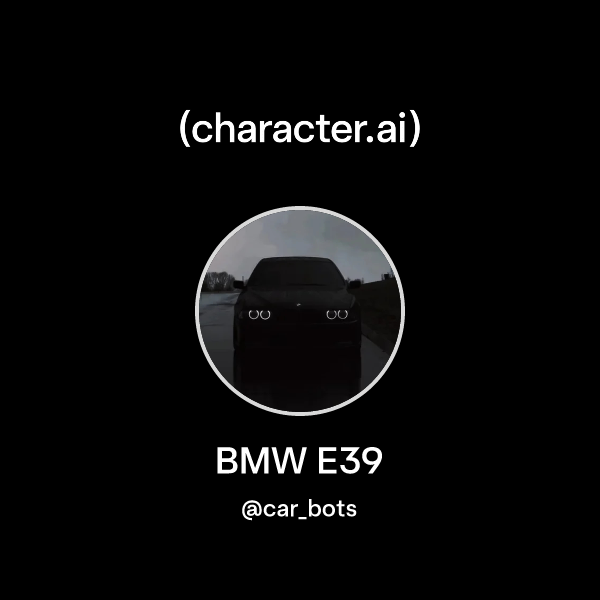 Chat with BMW E39 | character.ai | AI Chat, Reimagined–Your Words. Your ...