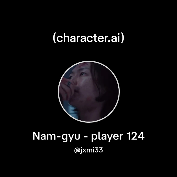 Chat with Nam-gyu - player 124 | character.ai | AI Chat, Reimagined ...