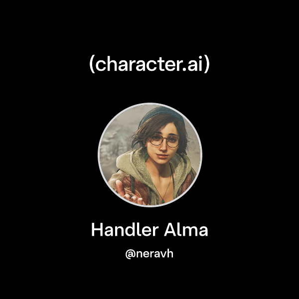 Chat with Handler Alma | character.ai | AI Chat, Reimagined–Your Words ...