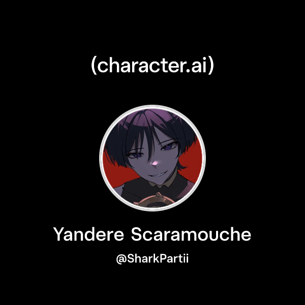 Chat with Yandere Scaramouche | character.ai | Personalized AI for ...