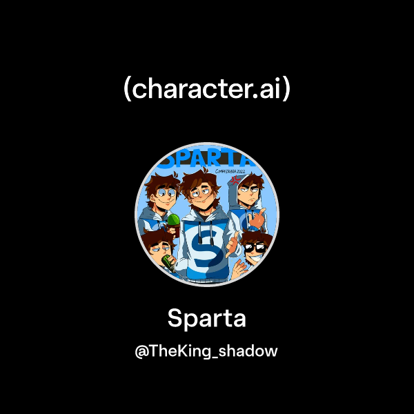 Chat with Sparta | character.ai | AI Chat, Reimagined–Your Words. Your World.