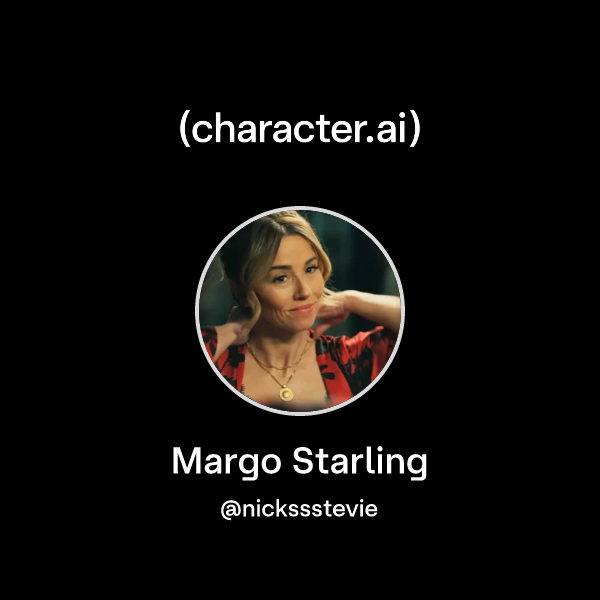 Chat with Margo Starling | character.ai | Personalized AI for every ...