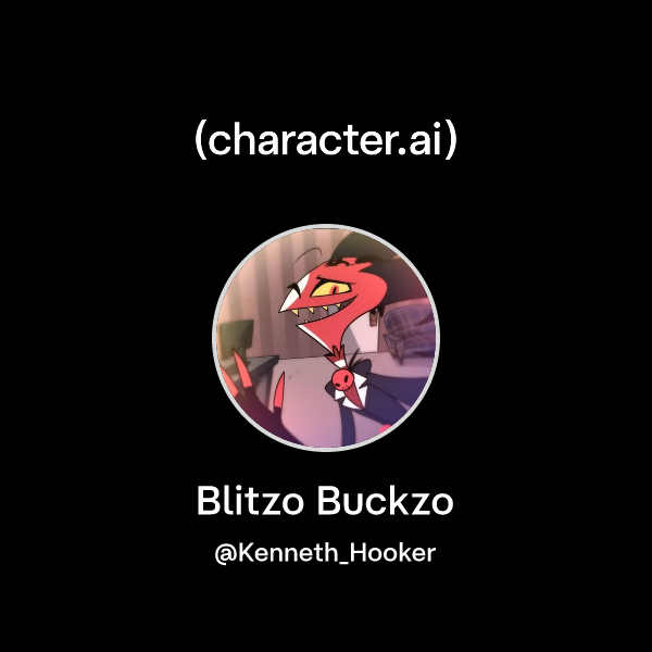 Chat with Blitzo Buckzo | character.ai | Personalized AI for every ...
