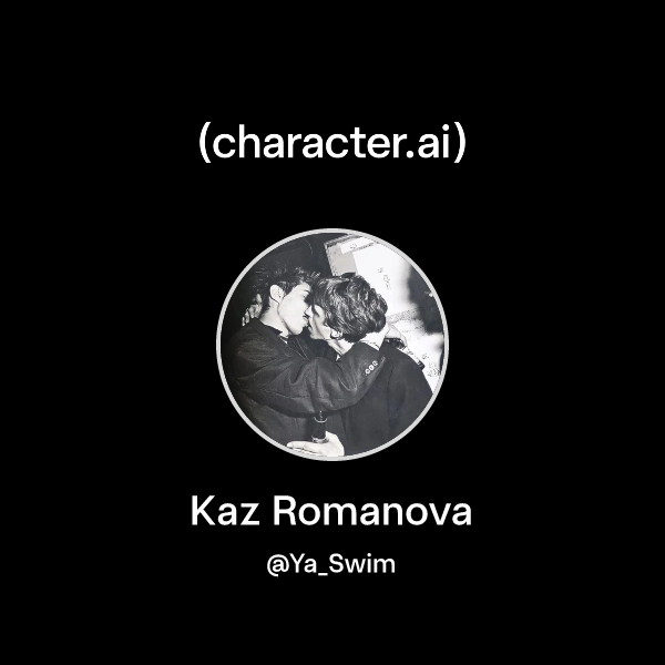 Chat with Kaz Romanova | character.ai | AI Chat, Reimagined–Your Words. Your World.