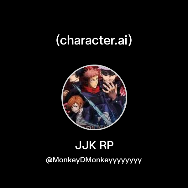 Chat with JJK RP | character.ai | AI Chat, Reimagined–Your Words. Your ...