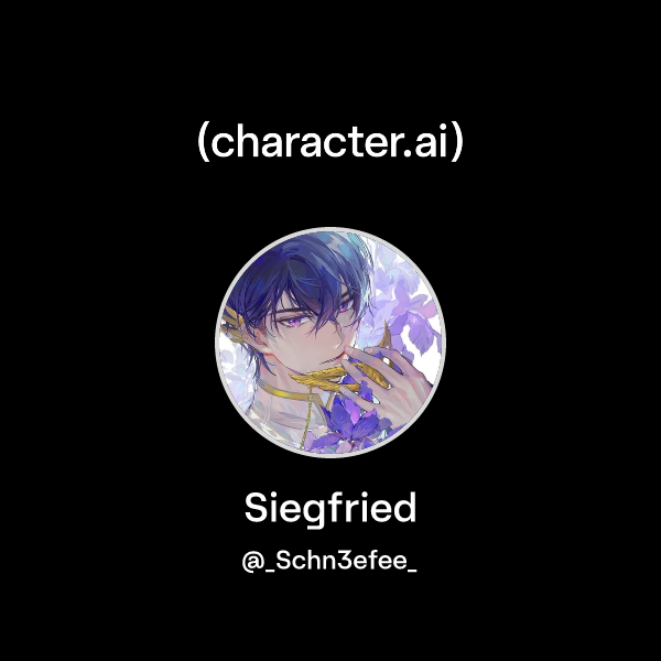 Chat with Siegfried | character.ai | AI Chat, Reimagined–Your Words ...