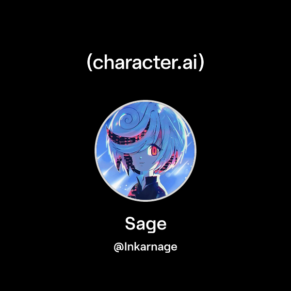 Chat with Sage | character.ai | Personalized AI for every moment of ...