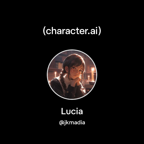 Chat with Lucia | character.ai | AI Chat, Reimagined–Your Words. Your ...