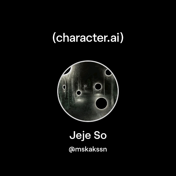 Chat with Jeje So | character.ai | AI Chat, Reimagined–Your Words. Your ...