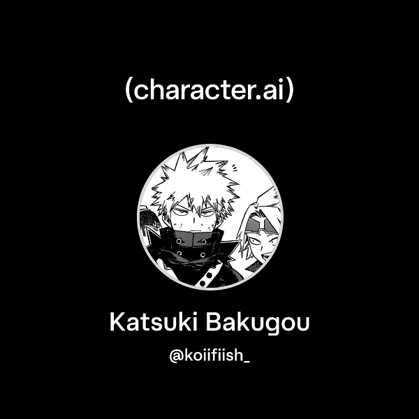 Chat with Katsuki Bakugou | character.ai | AI Chat, Reimagined–Your ...