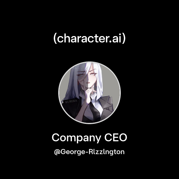 Chat with Company CEO | character.ai | AI Chat, Reimagined–Your Words ...
