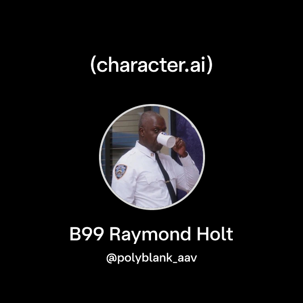 Chat with B99 Raymond Holt | character.ai | AI Chat, Reimagined–Your ...