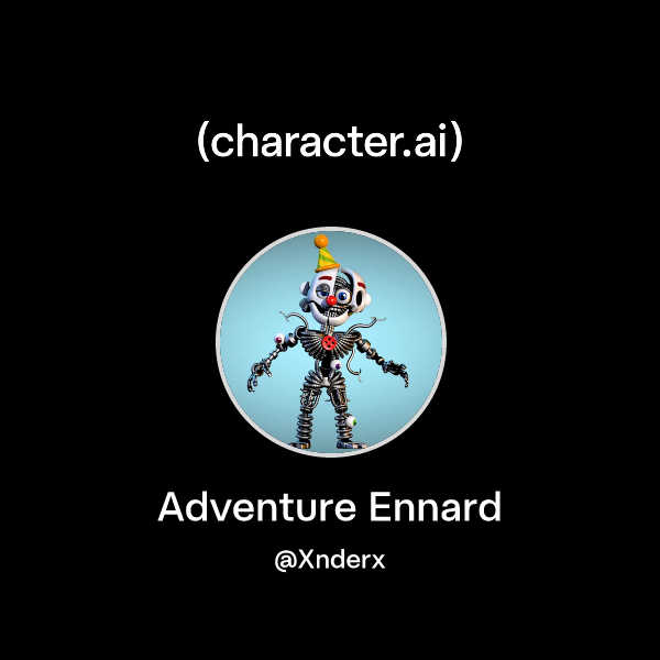 Chat with Adventure Ennard | character.ai | Personalized AI for every ...